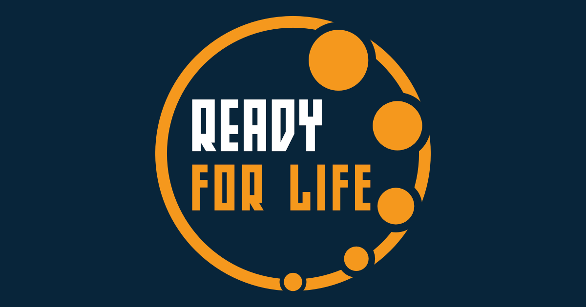 Ready for Life - Good To Know